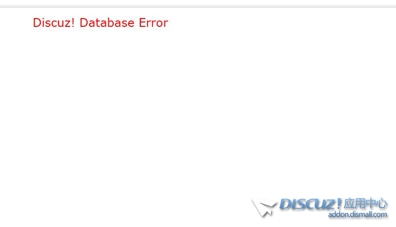 Discuz! Database Error - Discuz! X 问题求助 - Powered by Discuz!